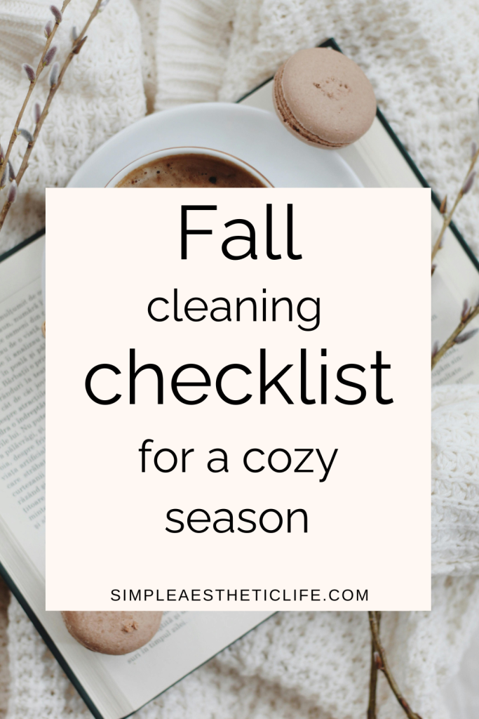 Fall cleaning checklist: refresh your space for a new season